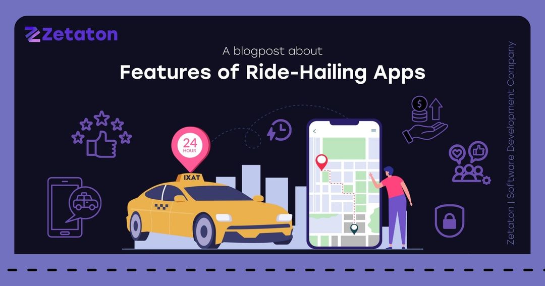 Key Features of Ride-Hailing Apps | Zetaton